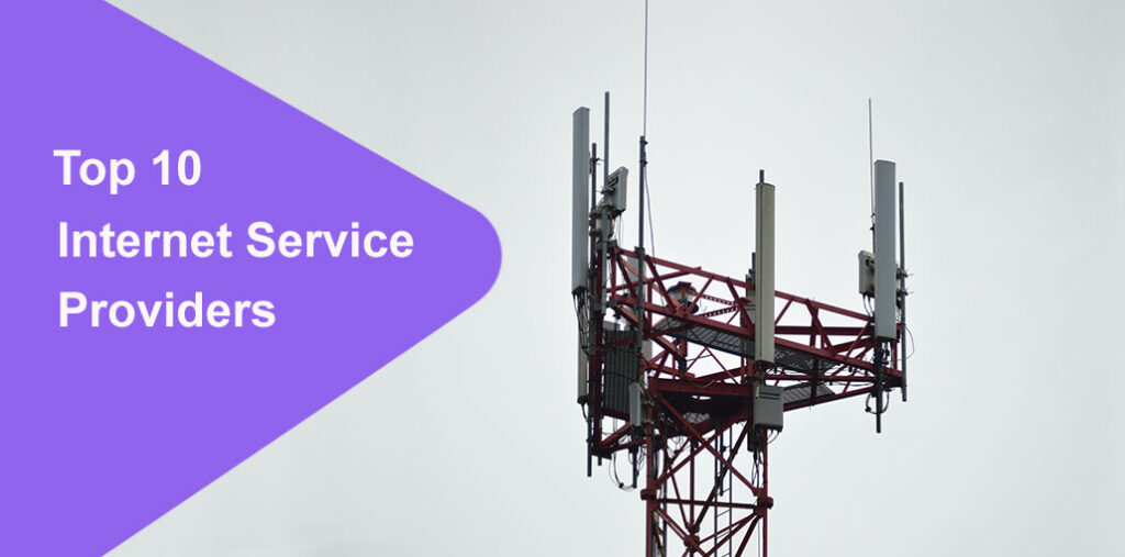 Top 10 Internet Service Providers