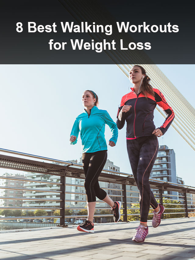 8 Best Walking Workouts for Weight Loss - The Tech Trend