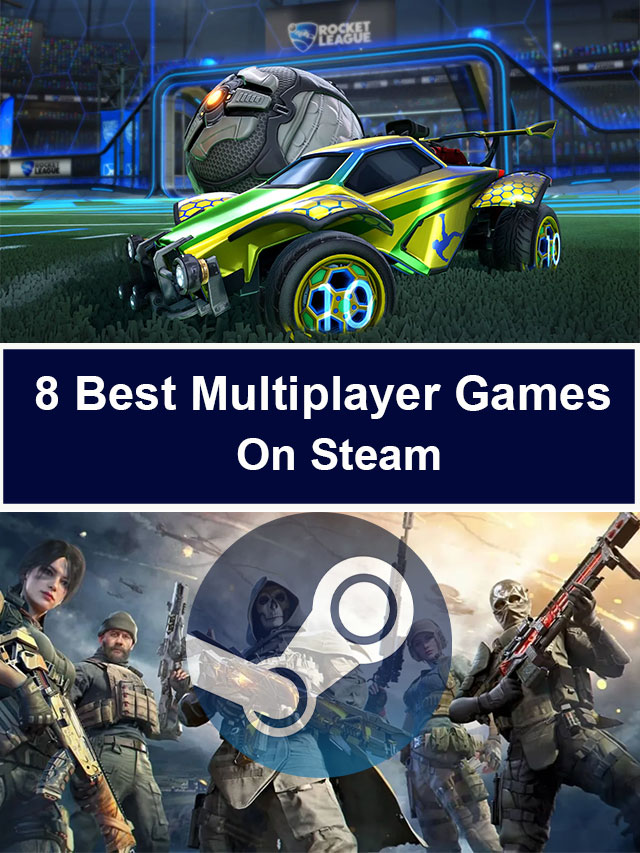 8 Best Multiplayer Games On Steam - The Tech Trend