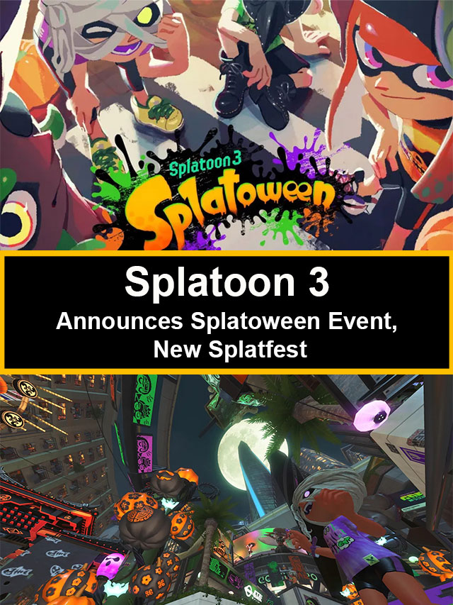Splatoon 3 Announces Splatoween Event, New Splatfest - The Tech Trend