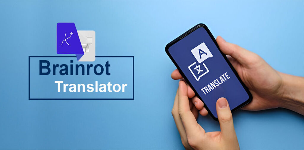 Brainrot Translator Guide: How to Use It + 4 Best Alternatives
