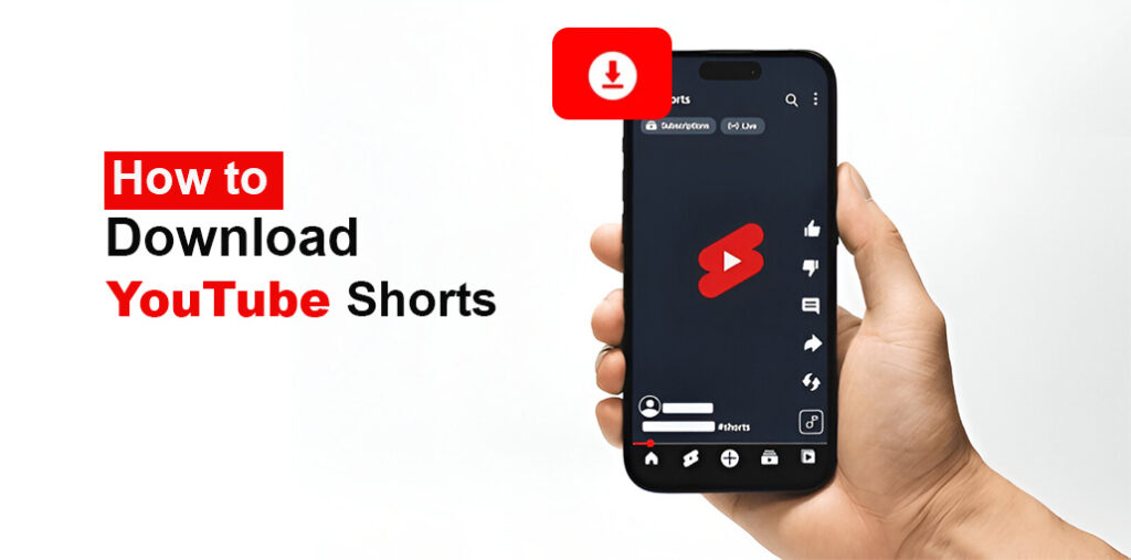 Top 10 YouTube Shorts Downloaders: Download YouTube Shorts Easily